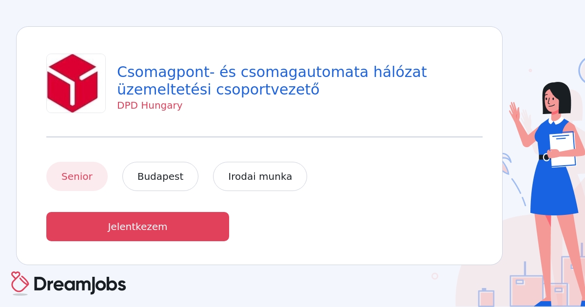 Csomagpont- és csomagautomata hálózat üzemeltetési csoportvezető @ DPD ...