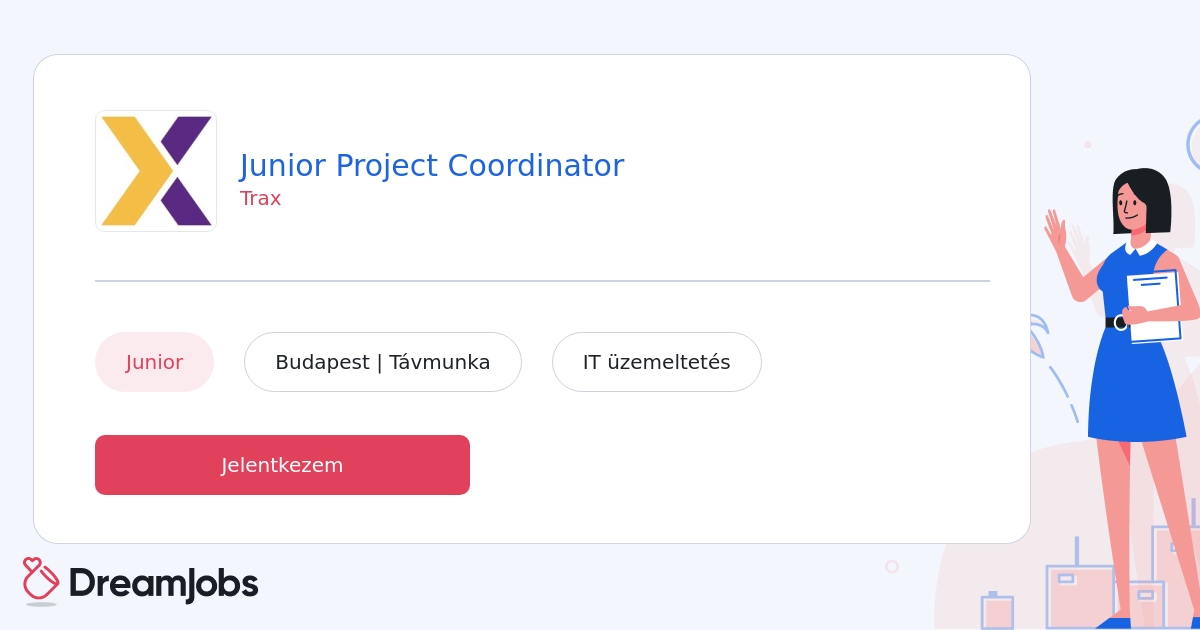 Junior Project Coordinator @ Trax