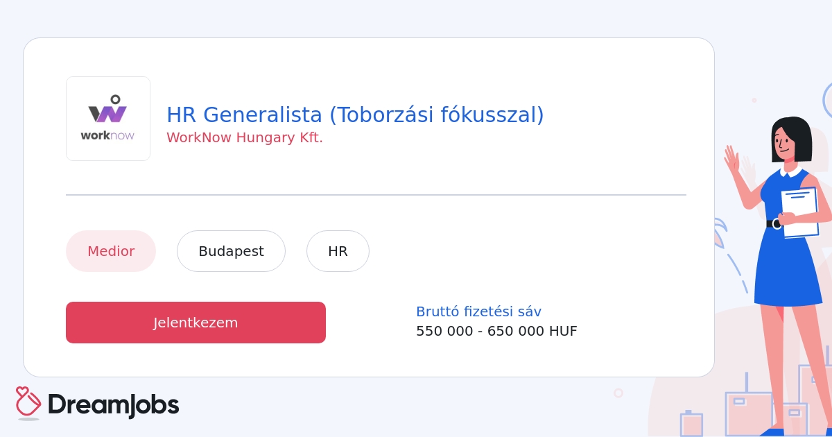 HR Generalista (Toborzási fókusszal) @ WorkNow Hungary Kft.